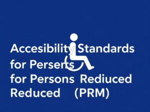 Normes d’Accessibilité pour les Personnes à Mobilité Réduite (PMR ...